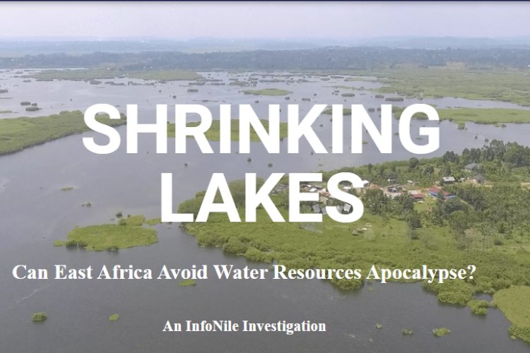 Shrinking Lakes; Can East Africa avoid water resource apocalypse? - POA ...